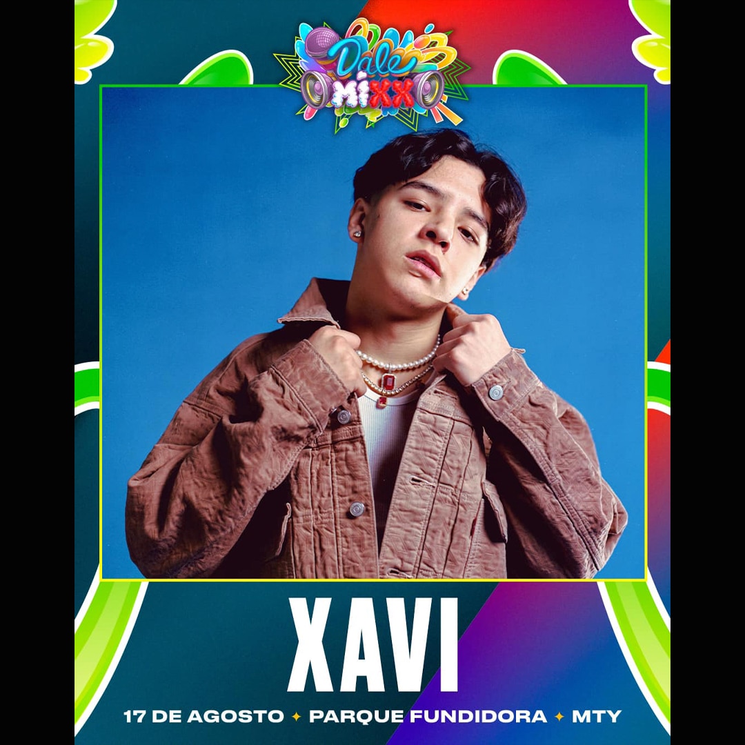 Xavi_DaleMixx_Guía | Ticketmaster México Guias