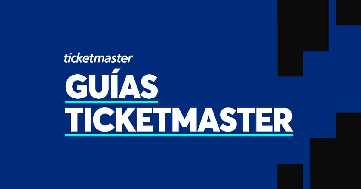 Guías Ticketmaster México - Los mejores eventos en cartelera